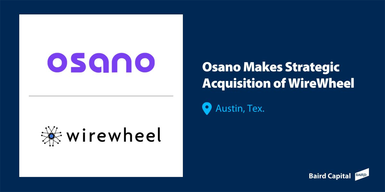 Baird Capital Portfolio Company 'Osano' Acquires 'WireWheel' | Baird ...